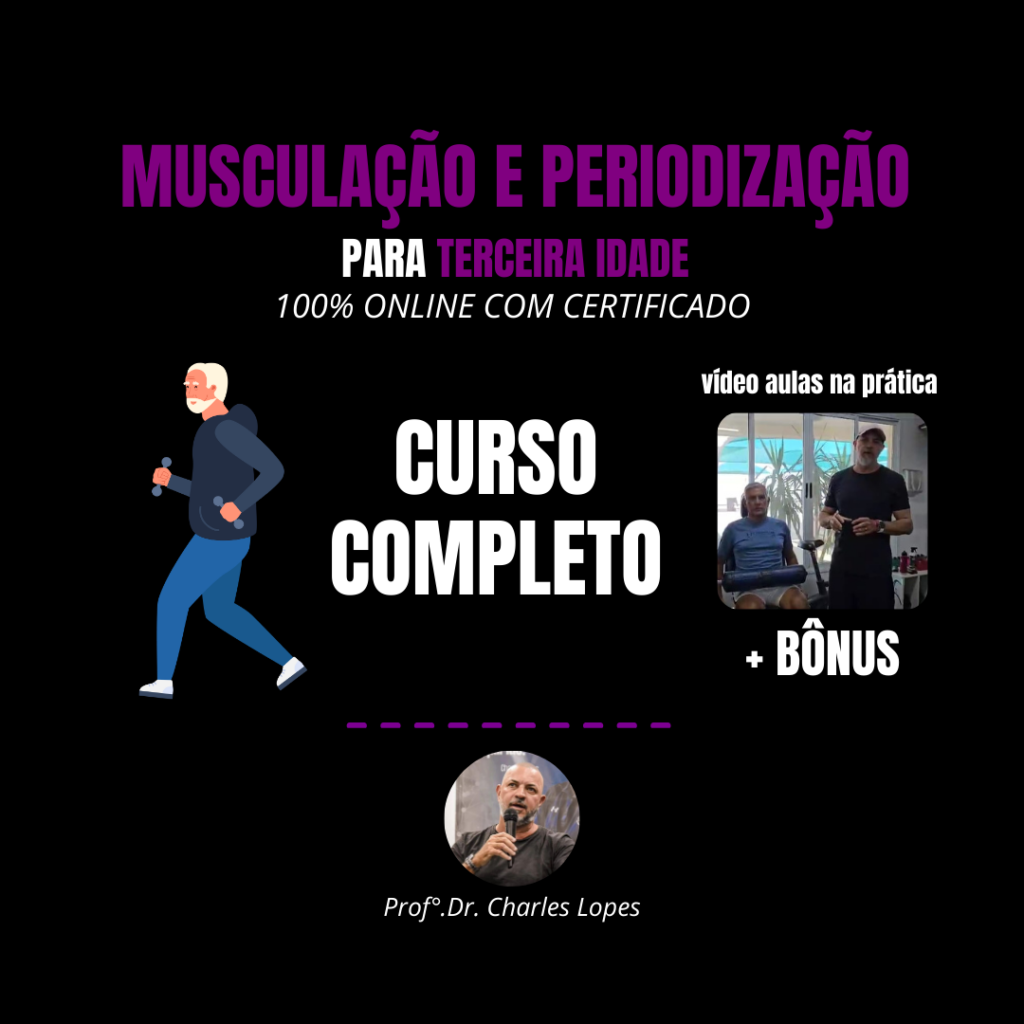 Treinamento para a Terceira Idade - Prof. Charles Lopes